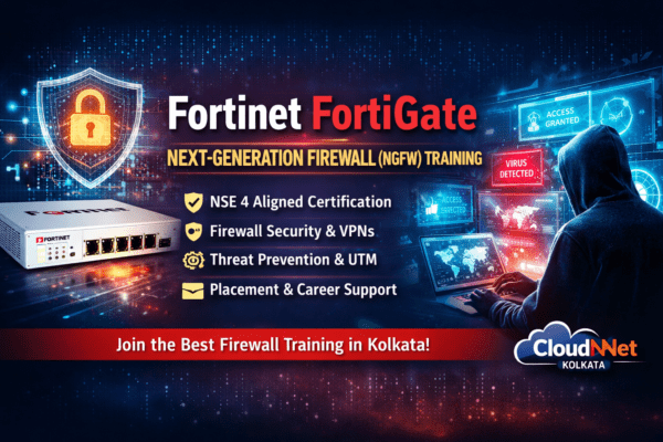 Fortinet FortiGate NextG Firewall Training in Kolkata